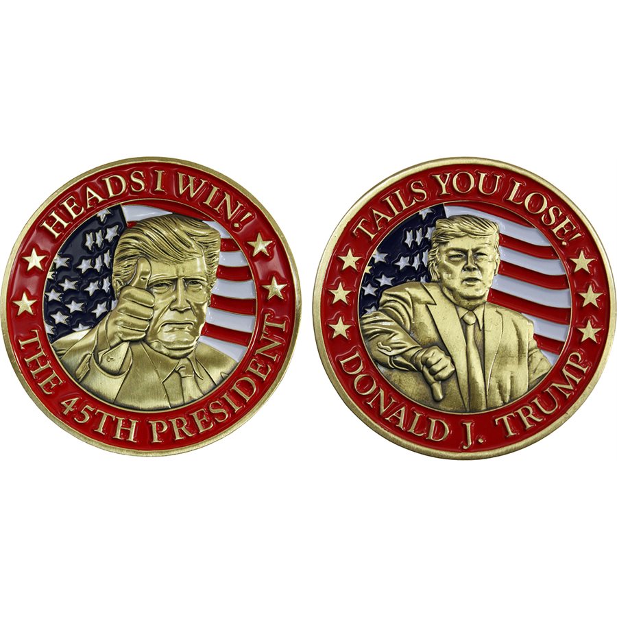 COIN-DONALD TRUMP HEADS I WIN TAILS YOU LOSE